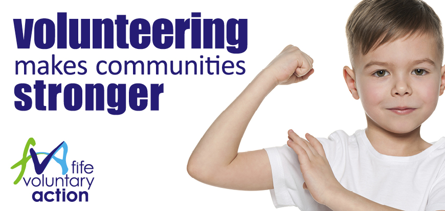 Fife Voluntary Action: Supporting volunteers, voluntary organisations ...